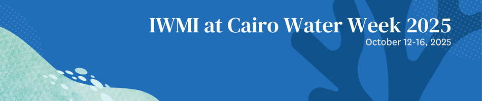 IWMI at Cairo Water Week 2025 - IWMI Events
