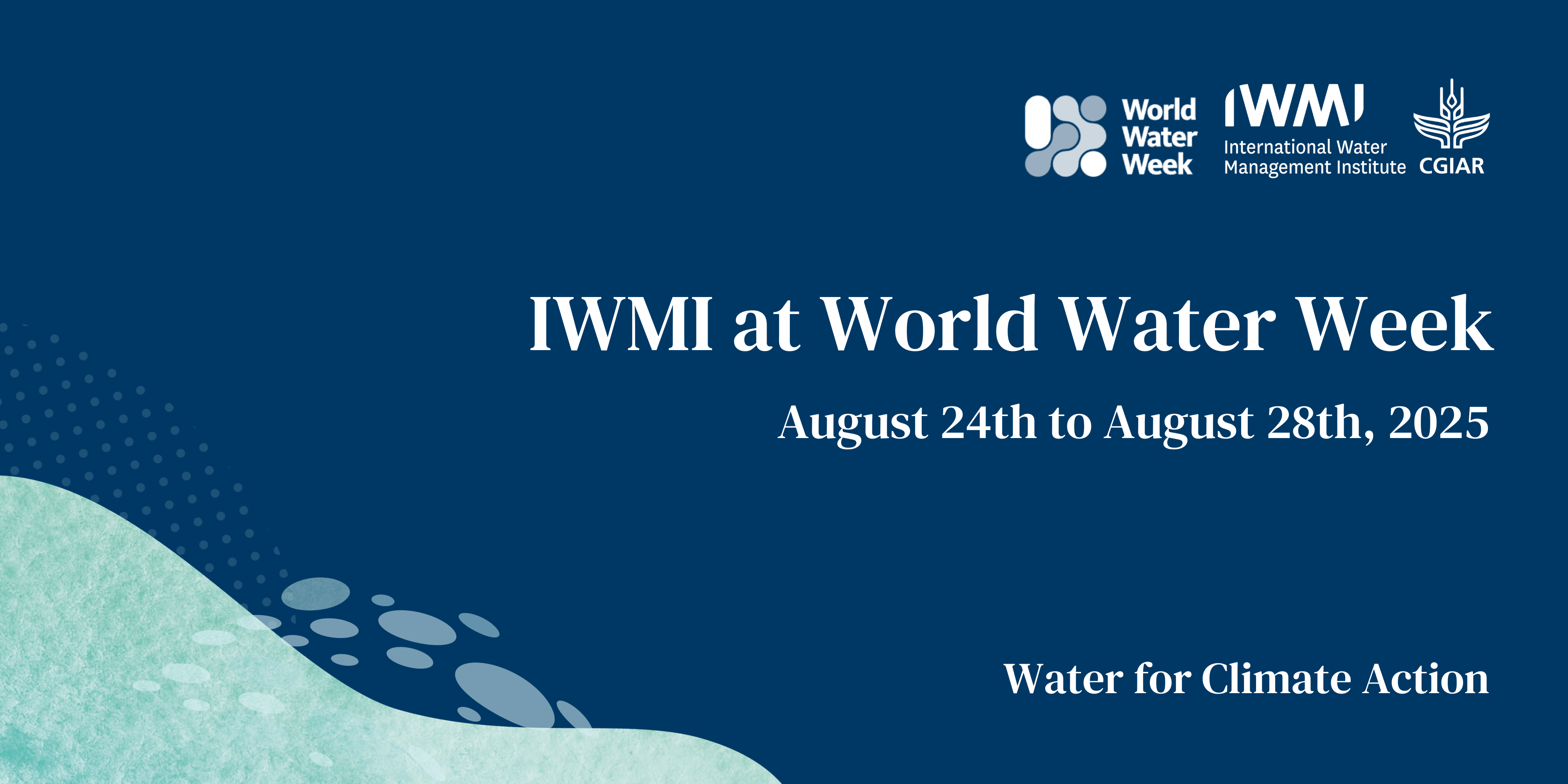 World Water Week 2025 - IWMI Events